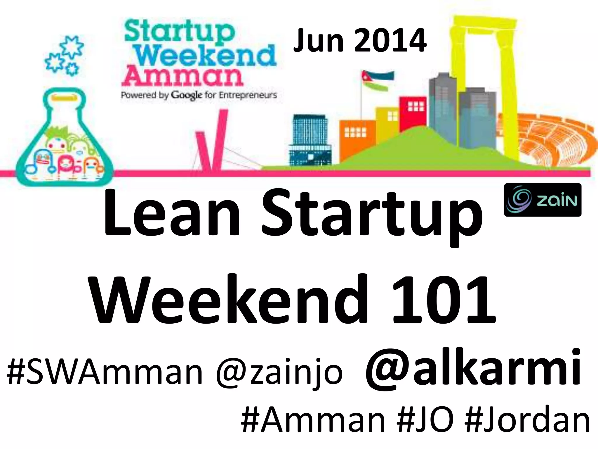 StartupWeekend Amman @ZAINJO business model innovation and secrets of succesful startups | PPT