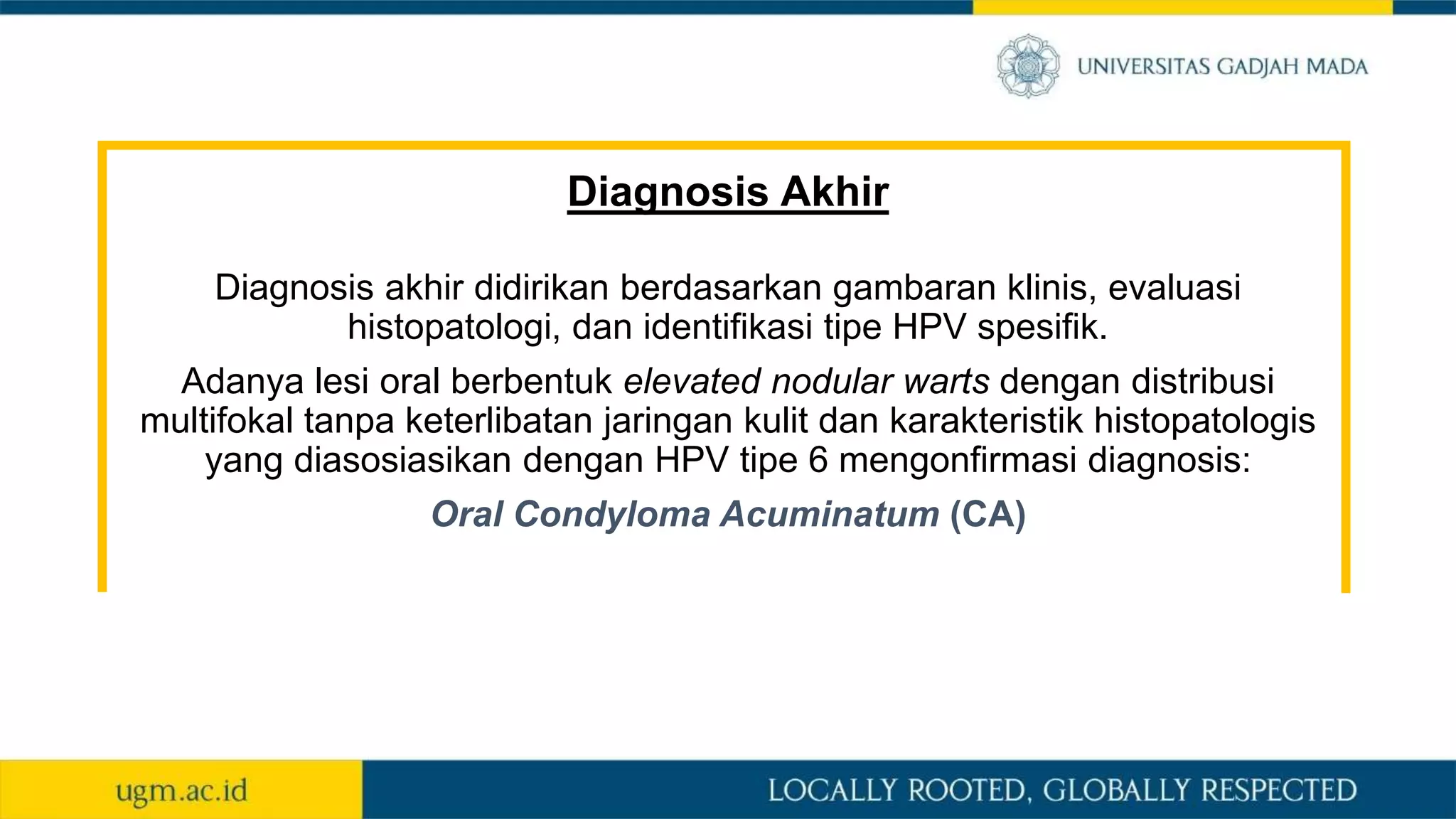 Oral Condyloma Acuminatum | PPTX