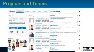 [Perforce] Swarm: Development is Magic | PPT | Free Download