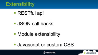 [Perforce] Swarm: Development is Magic | PPT | Free Download