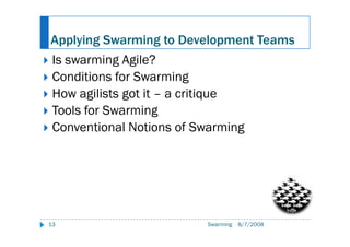 Swarming Panchal Agile2008 | PPT
