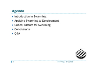 Swarming Panchal Agile2008 | PPT