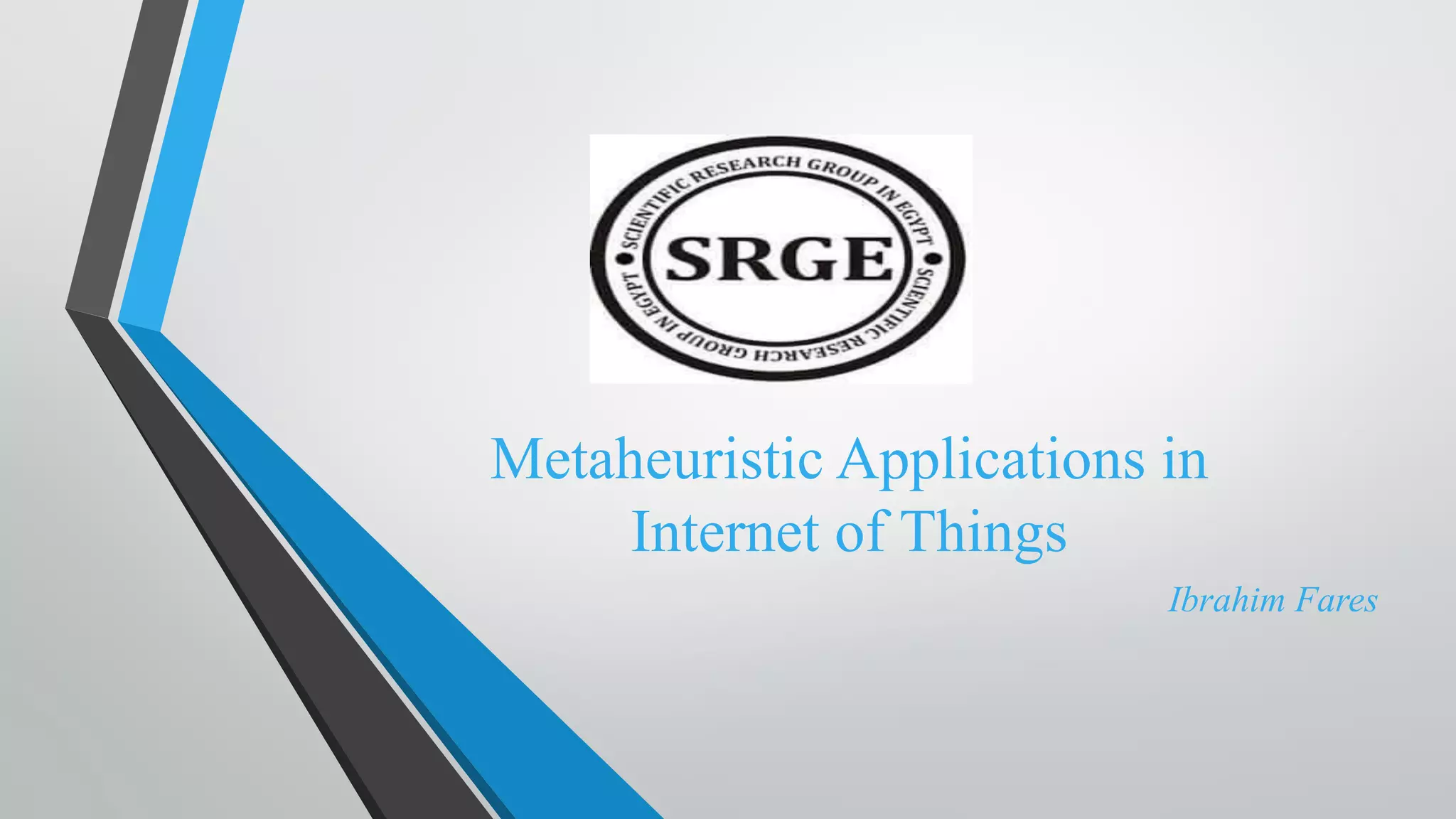 metaheuristic Applications in IoT | PPT