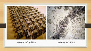 Swarm intelligence | PPTX
