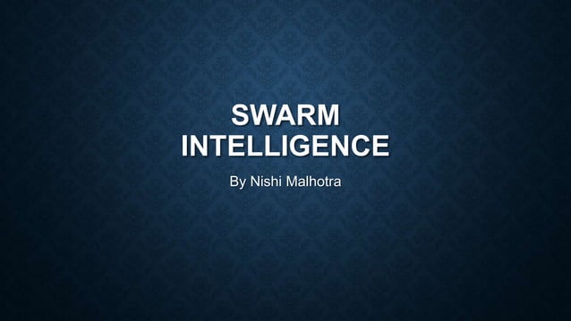Swarm intelligence | PPT