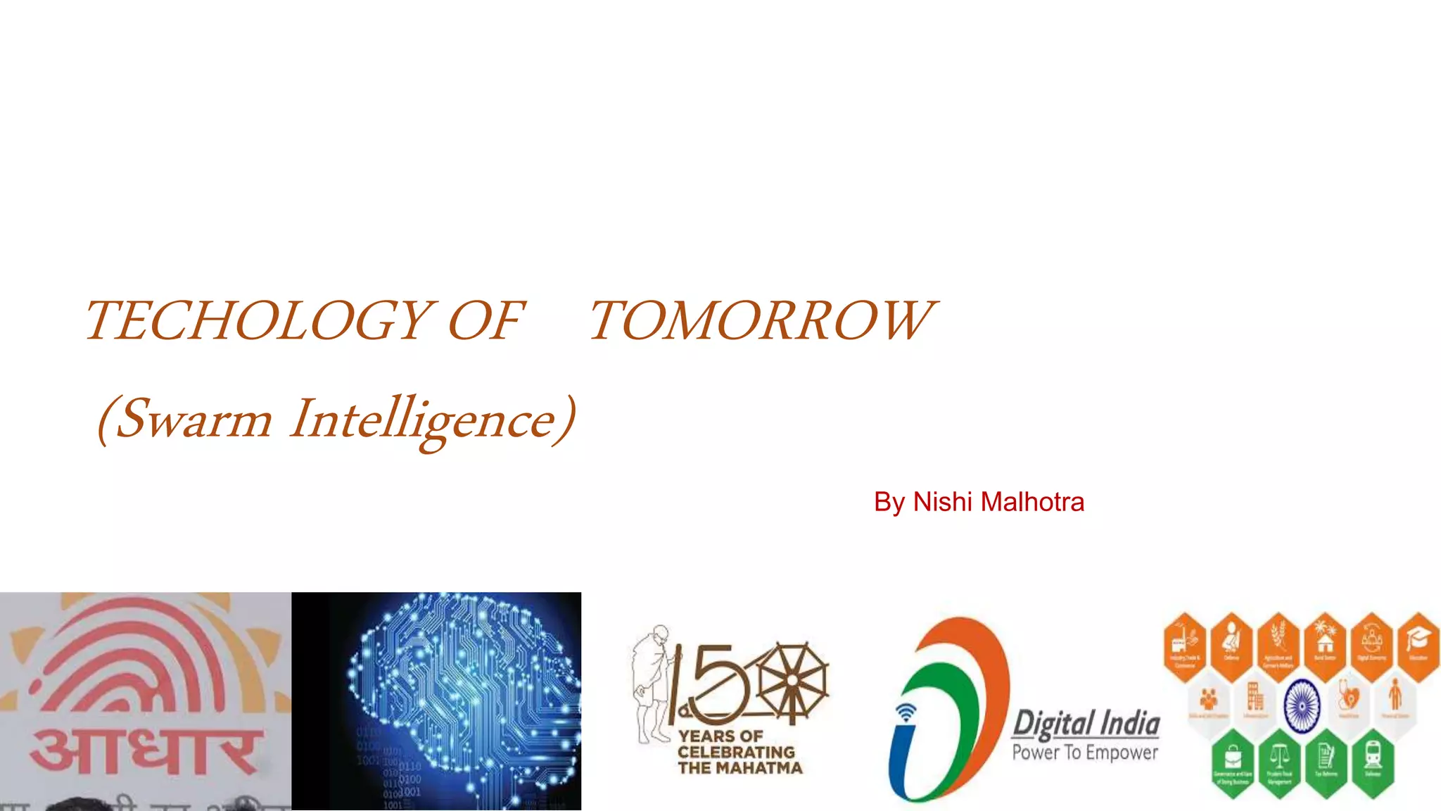 Swarm intelligence technology | PPT