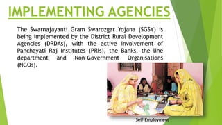 SWARNAJAYANTI GRAM SWAROJGAR YOJANA.pptx