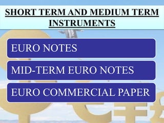 INTERNATIONAL FINANCIAL INSTRUMENTS | PPTX