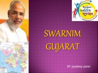 Swarnim Gujarat Pptx