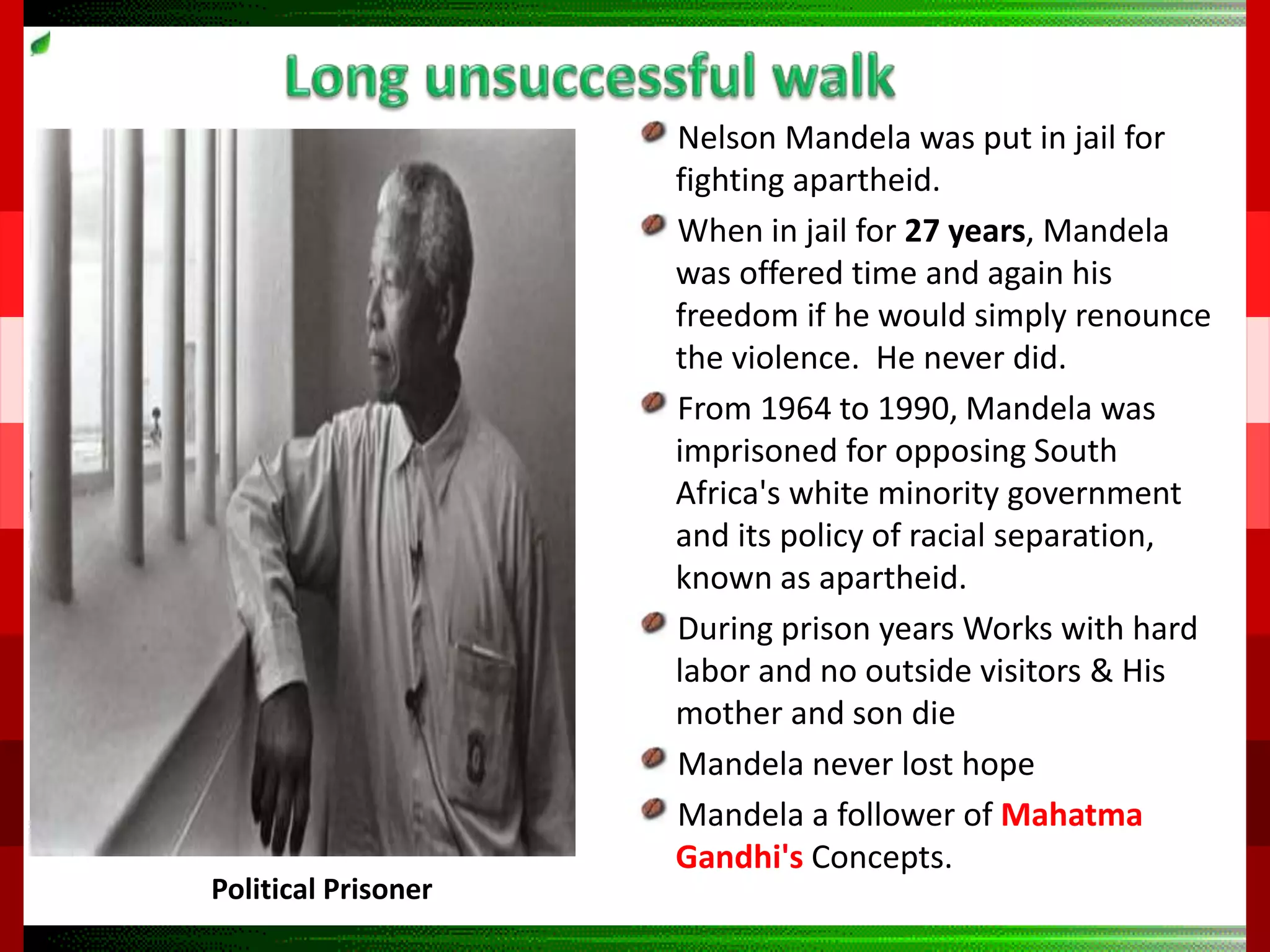 Turning A New Leaf in Nelson Mandela life | PPTX