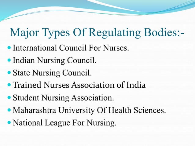Professional and Regulating Body in Nursing | PPTX | Medical Health