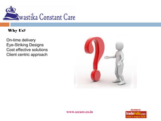 Swastika Constant Care | PPT