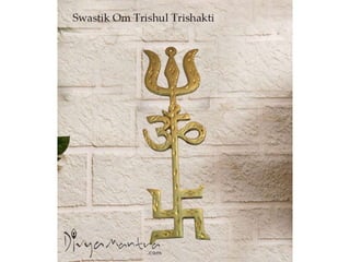 Swastik om trishul trishakti wall hanging | PPTX
