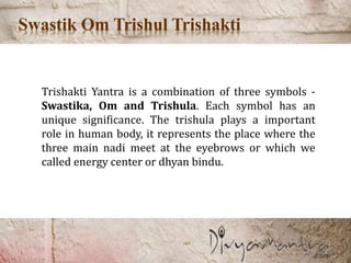 Swastik om trishul trishakti wall hanging | PPTX