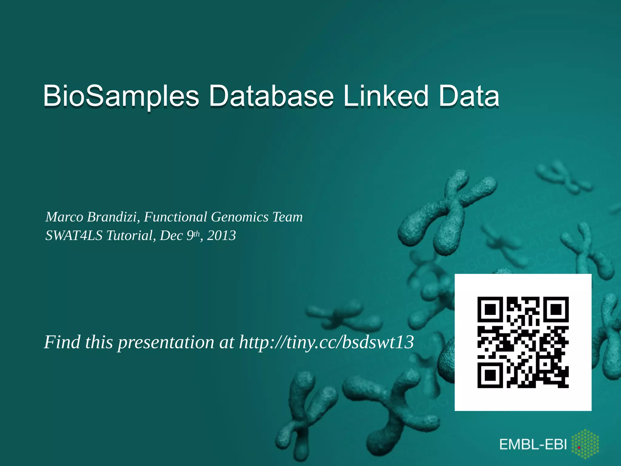 BioSamples Database Linked Data, SWAT4LS Tutorial | PDF