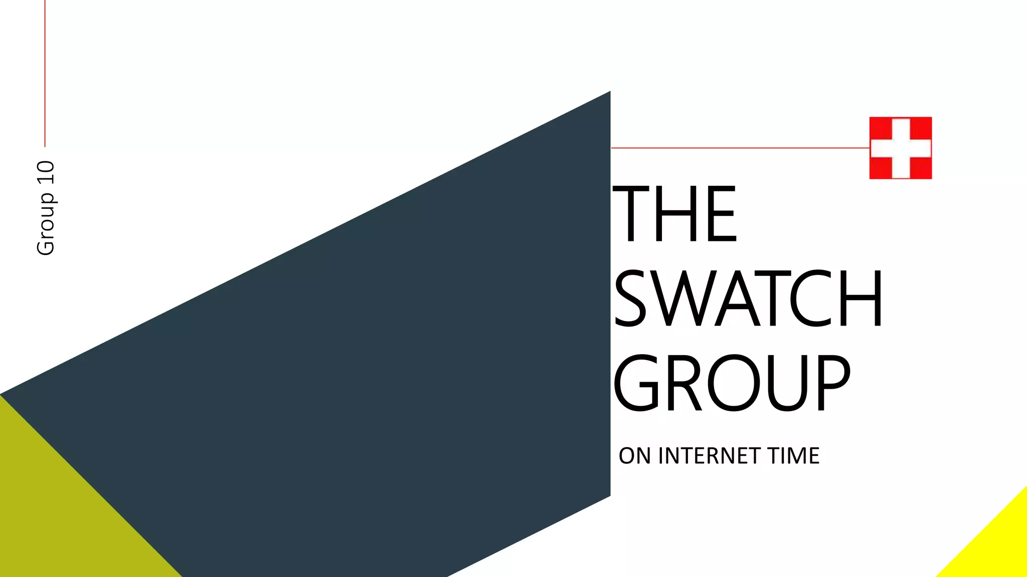 Swatch - SWATCH INTERNET TIME | PPT