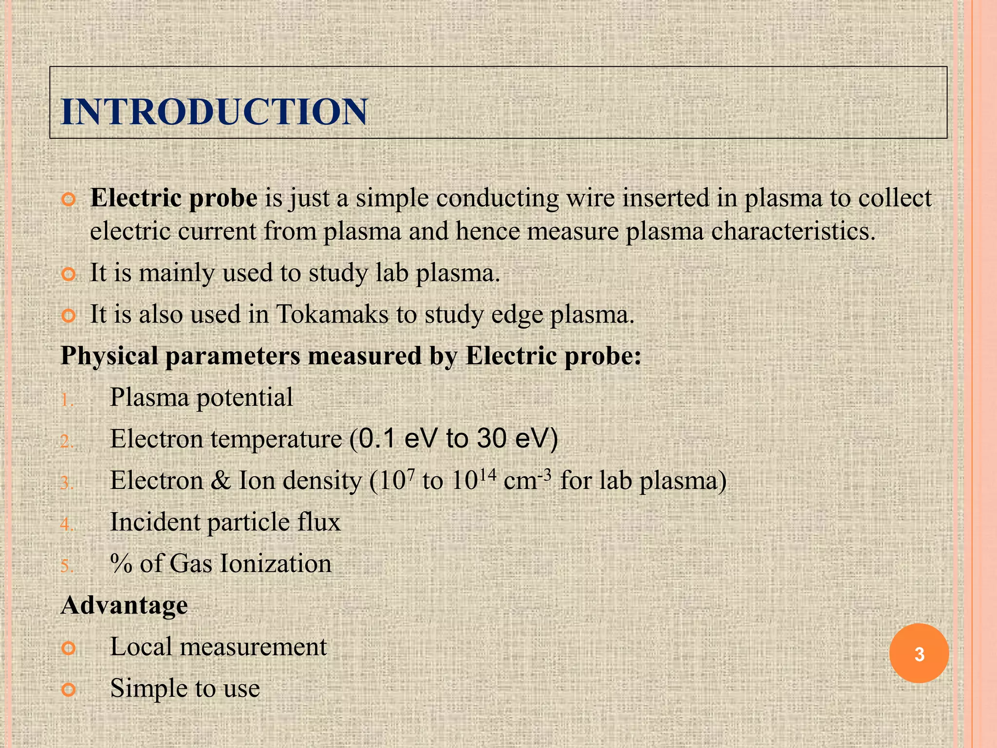 PLASMA DIAGNOSTIC BY ELECTRIC PROBE(single and double probe) | PPTX