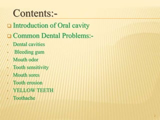 Oral cavity related problems | PPTX