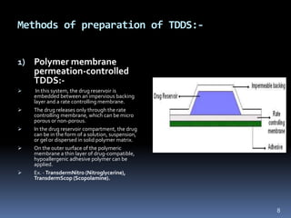 Formulation and evaluation of transdermal delivery system | PPTX
