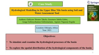 hydro logical modelling using Soil and water assessment toll | PPTX