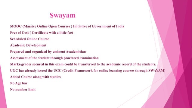 Swayam | PPTX | Education industry | Industries