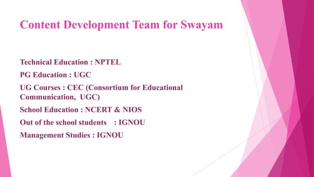 Swayam | PPTX | Education industry | Industries