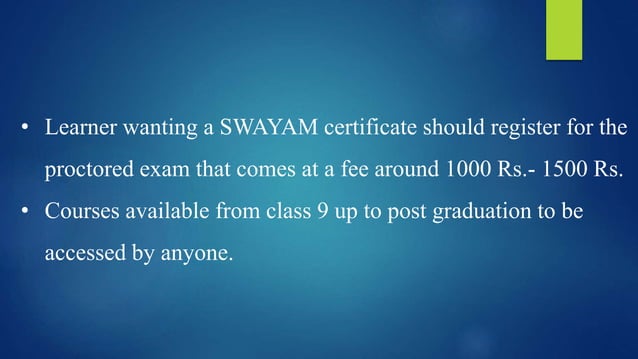 Swayam | PPTX | Education industry | Industries