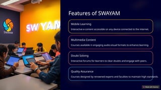 SWAYAM | PPT on SWAYAM | Notes on SWAYAM | PPTX