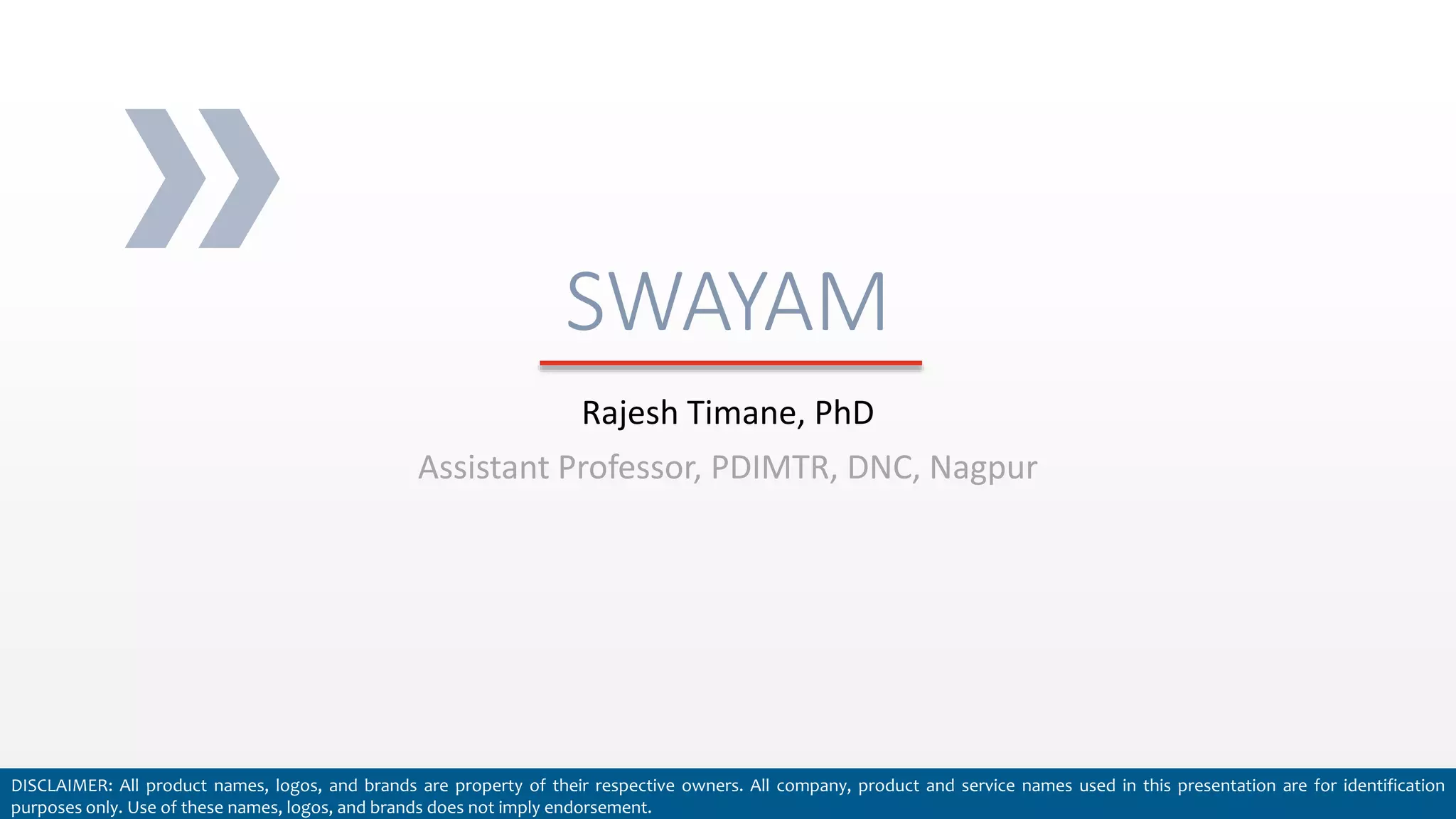 Introduction to SWAYAM | PPTX