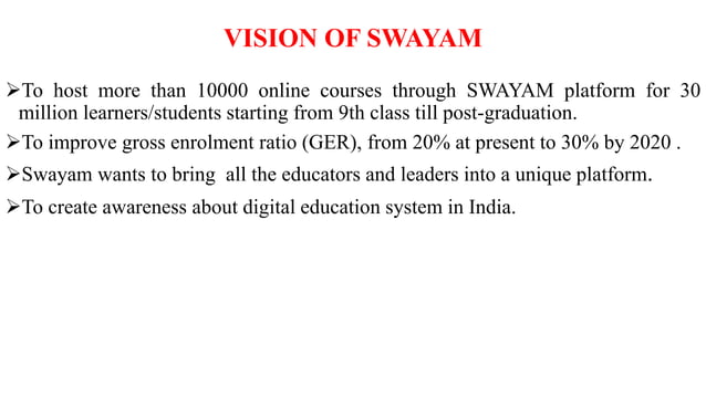 Swayam for higher_education | PPTX | Education industry | Industries