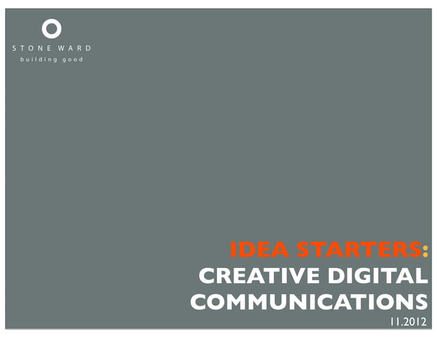 Stone Ward Creative Digital Comm November 12 | PPT