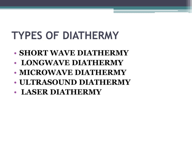 SHORT WAVE DIATHERMY (SWD) | PPTX | Physics | Science