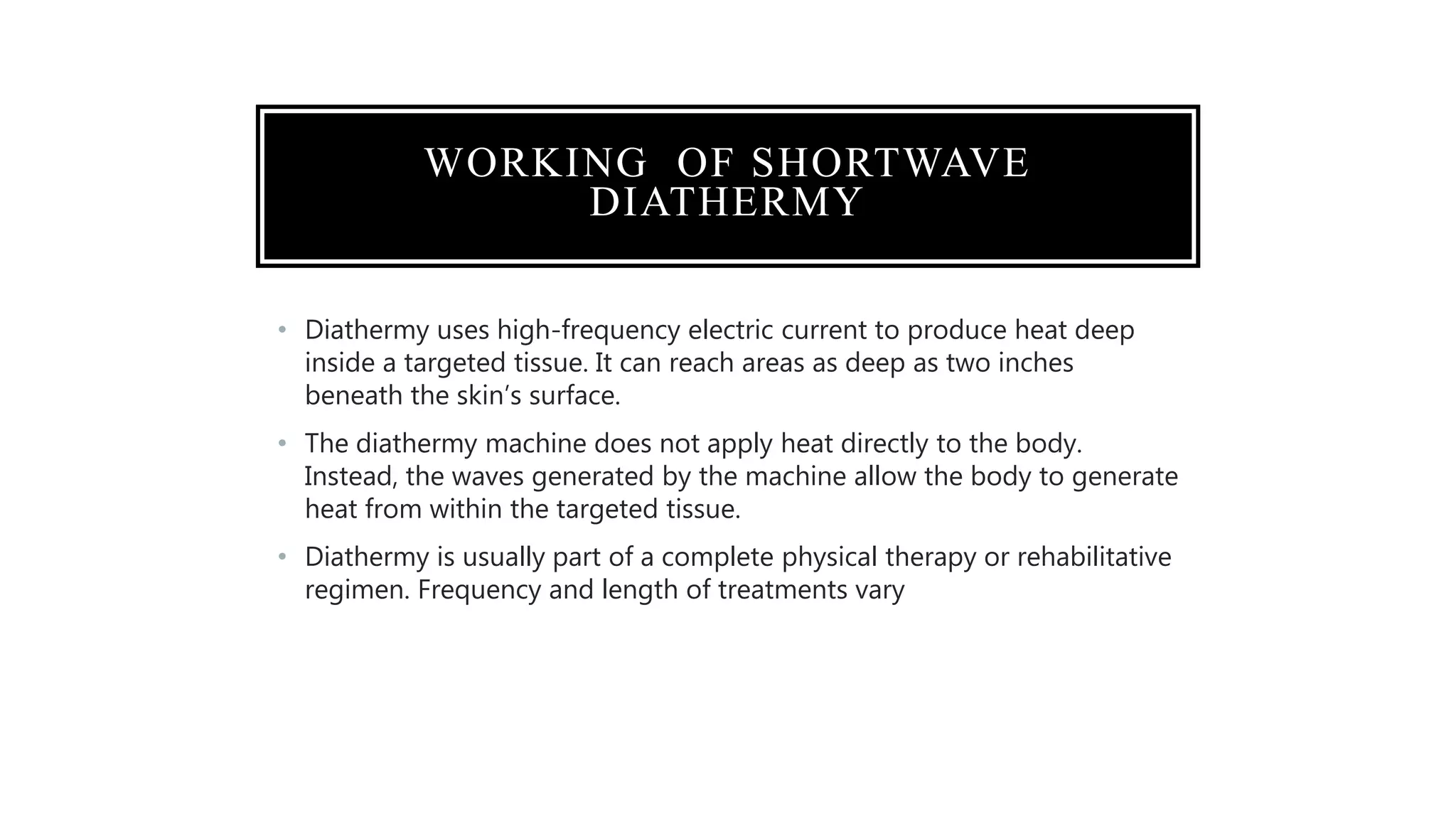 short wave diathermy | PPTX
