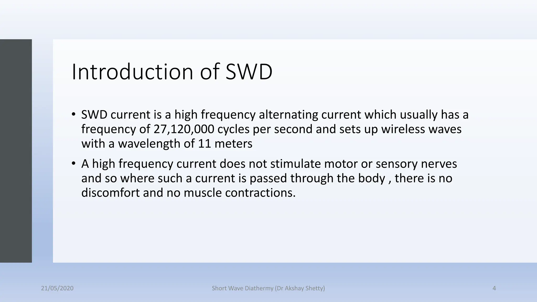 SWD/ Short wave diathermy Dr Akshay Shetty.pptx | First Aid | Injuries