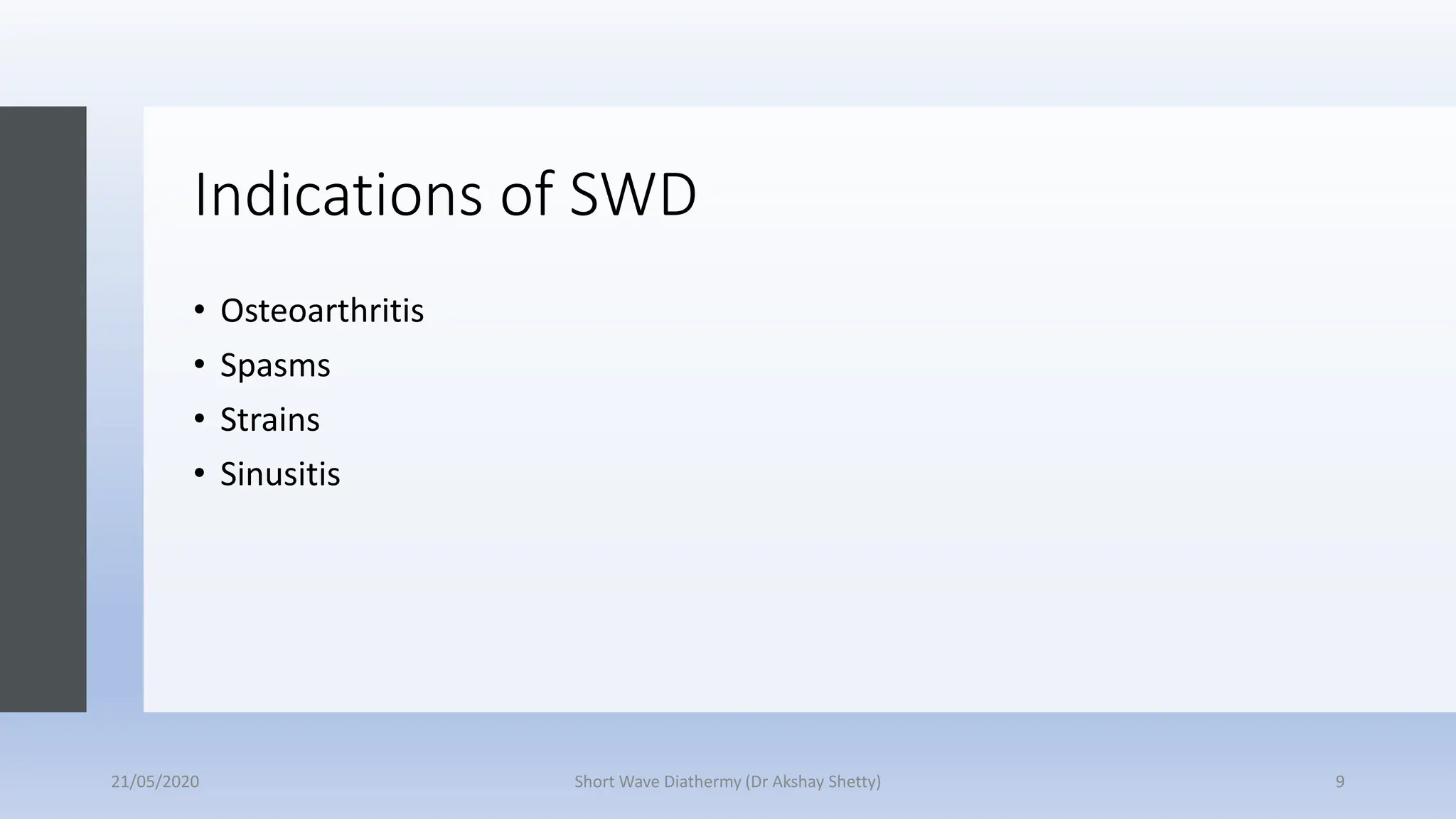 SWD/ Short wave diathermy Dr Akshay Shetty.pptx