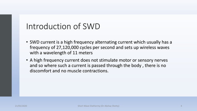 SWD/ Short wave diathermy Dr Akshay Shetty.pptx