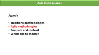 agile vs. traditional methodologies | PPTX