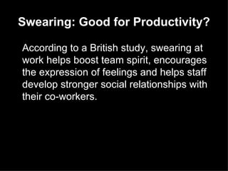 Swearing is good for you | PPT