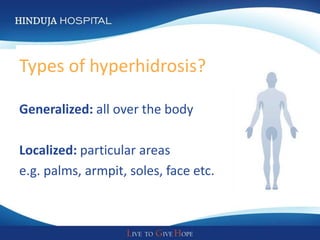 Sweaty Palms - by Hinduja Hospital | PPSX
