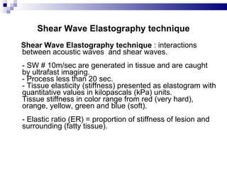 SHEAR WAVE ELASTOGRAPHY of BREAST TUMORS | PPT