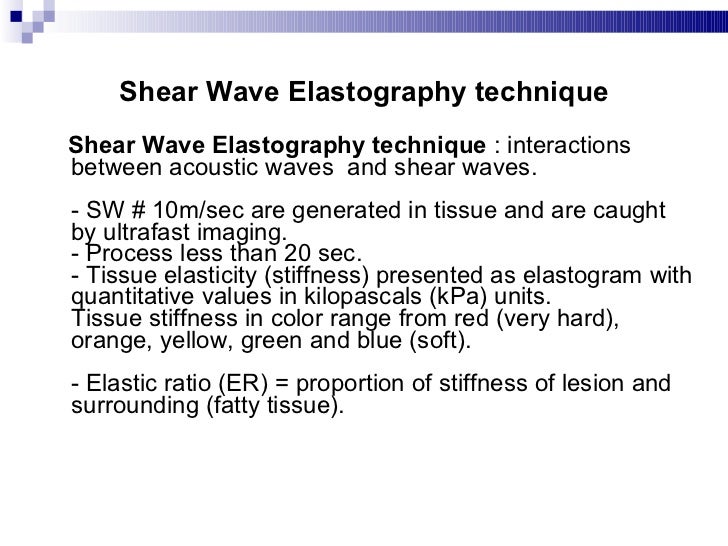 SHEAR WAVE ELASTOGRAPHY of BREAST TUMORS
