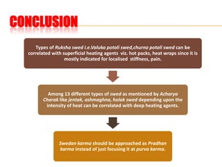 Swedan karma as pradhan karma its correlation with Thermotherapy | PPT