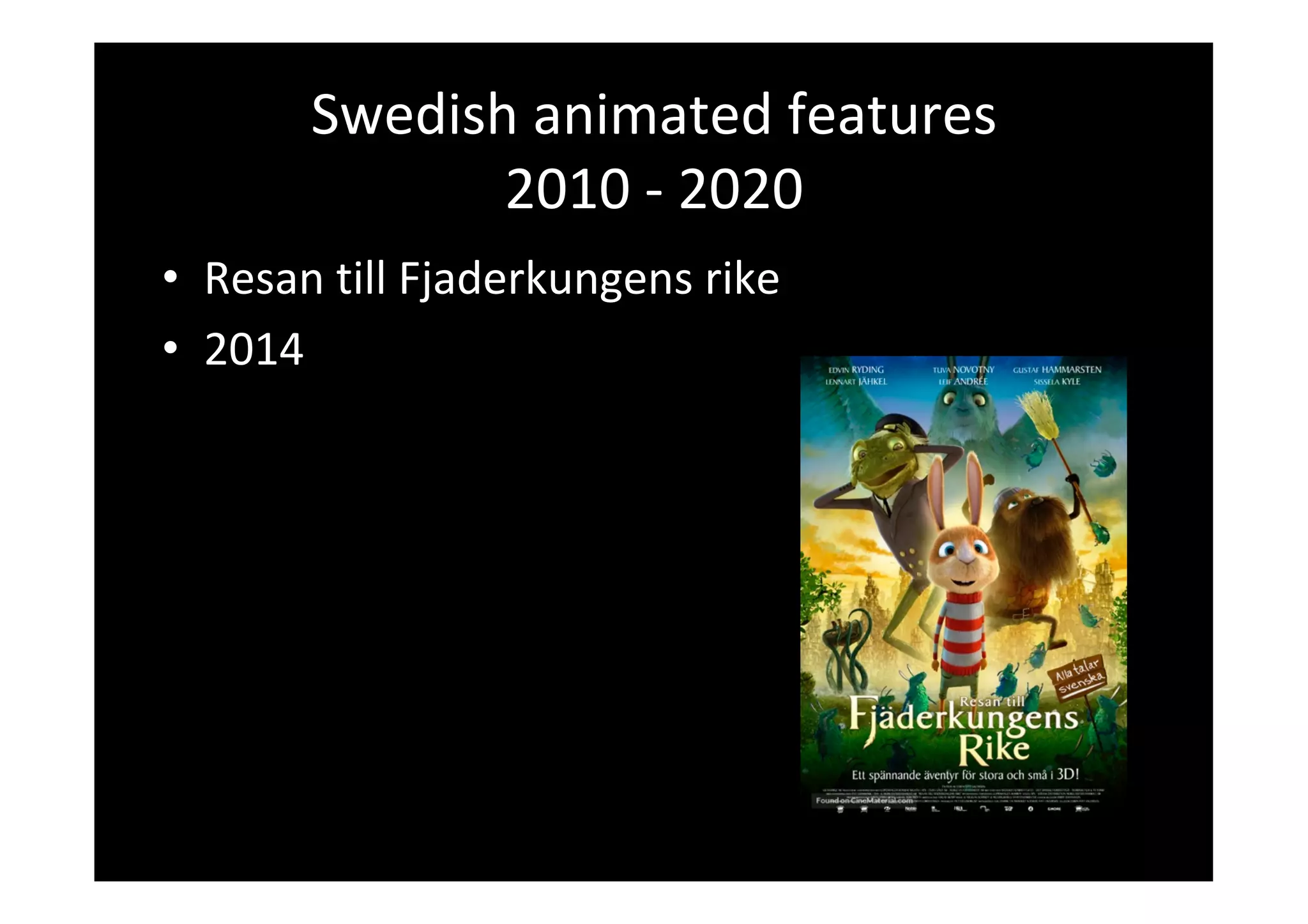 Swedish animation industry | PPT