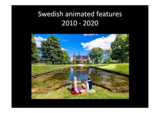 Swedish animation industry | PDF