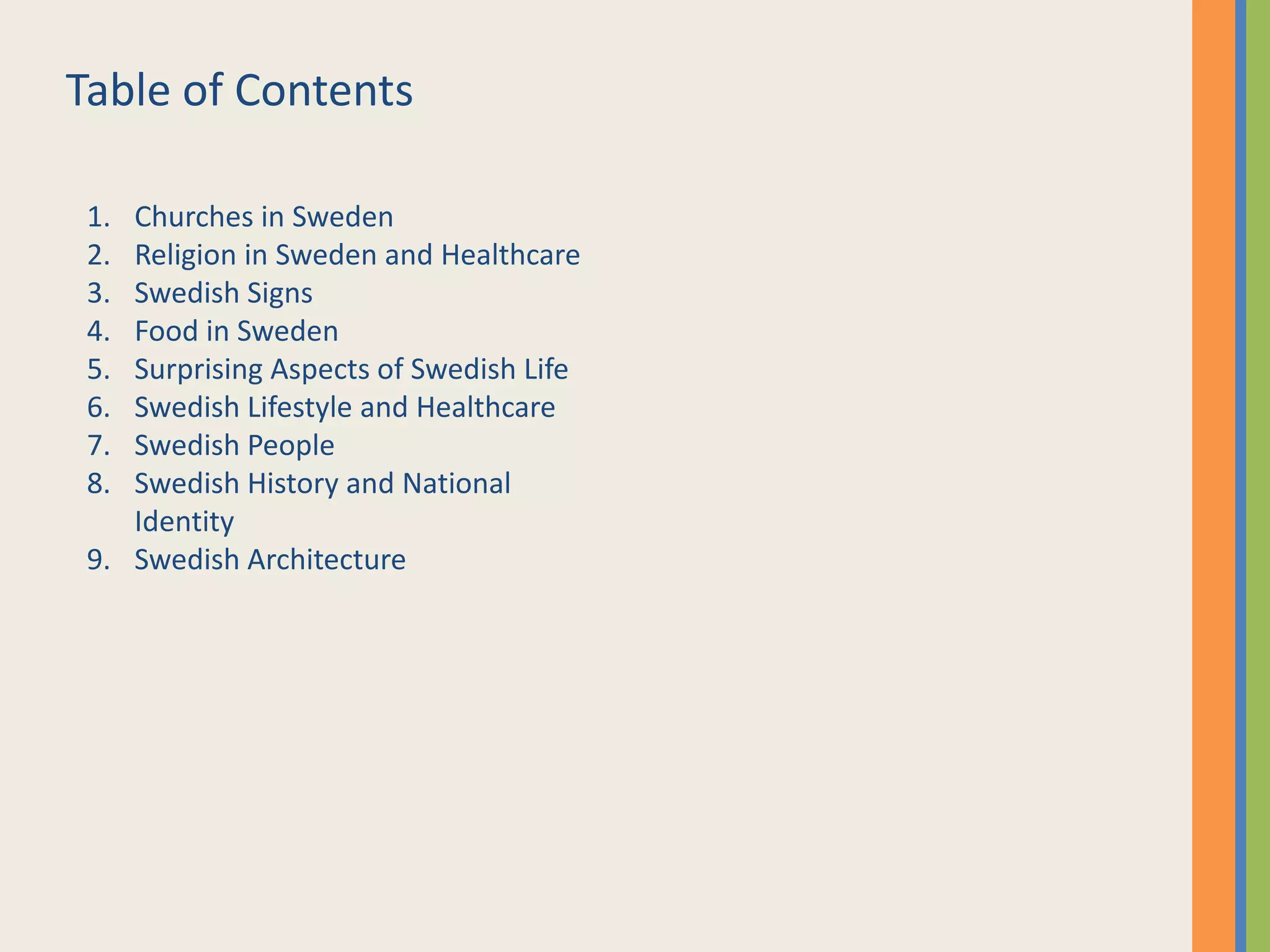 Swedish culture and its impact on healthcare | PPTX