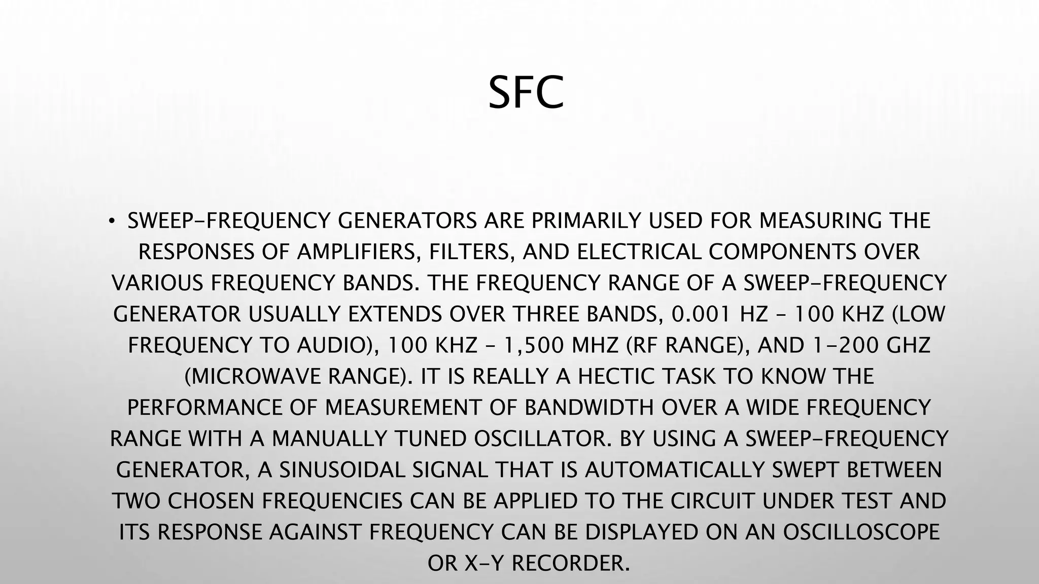 Sweep Frequency Generator | PPTX