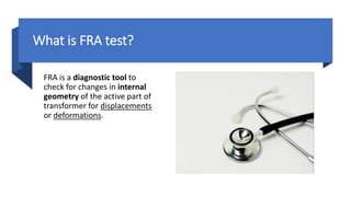 Frequency response analysis (FRA) of transformer | PPTX