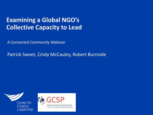 Examining a global NGO’s collective capacity to lead | PPT