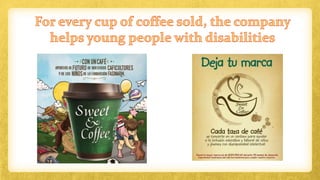 Sweet and coffee Social Responsibility. Business English tutorial work ...