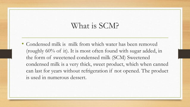 Sweetened Condensed Milk😋.pptx